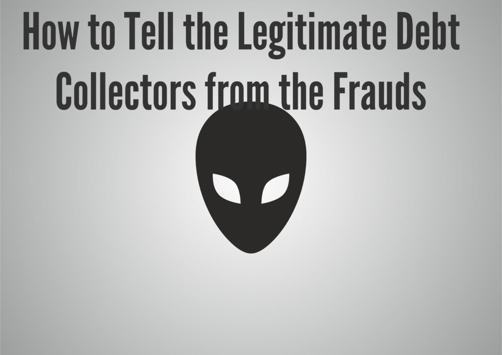 How to Tell the Legitimate Debt Collectors from the Frauds - The Law ...
