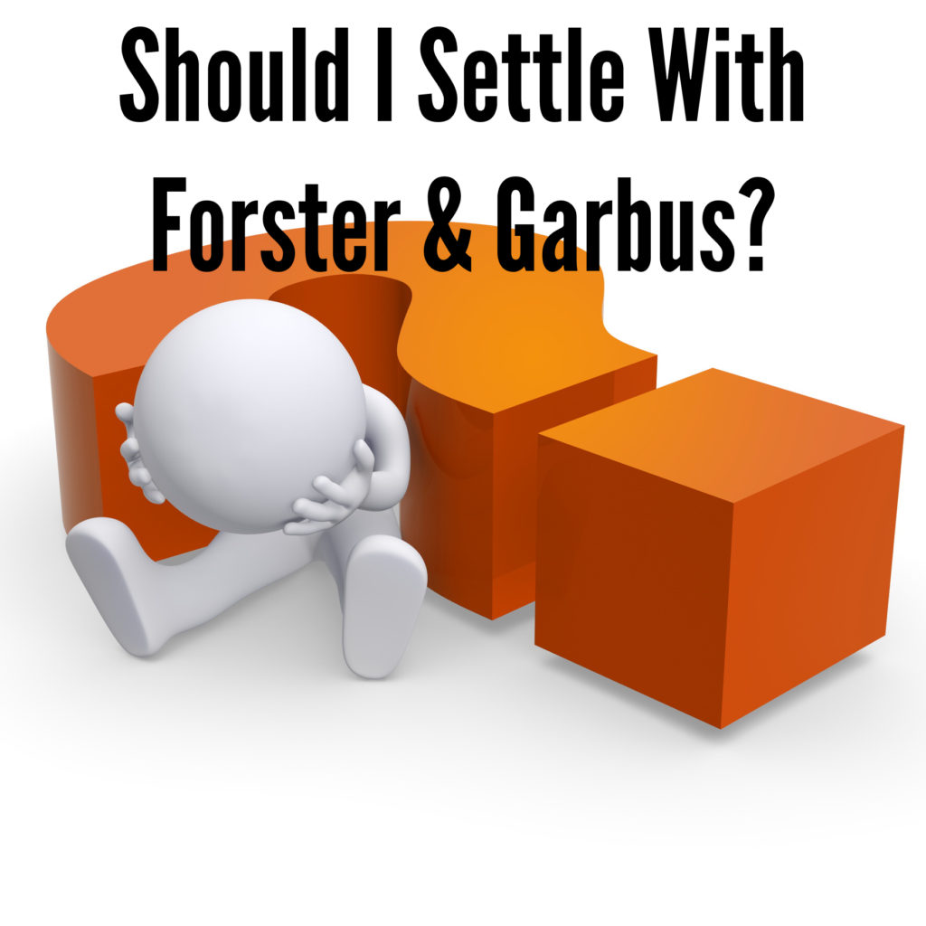 What is a Good Settlement with Forster & Garbus? - The Law Offices of ...