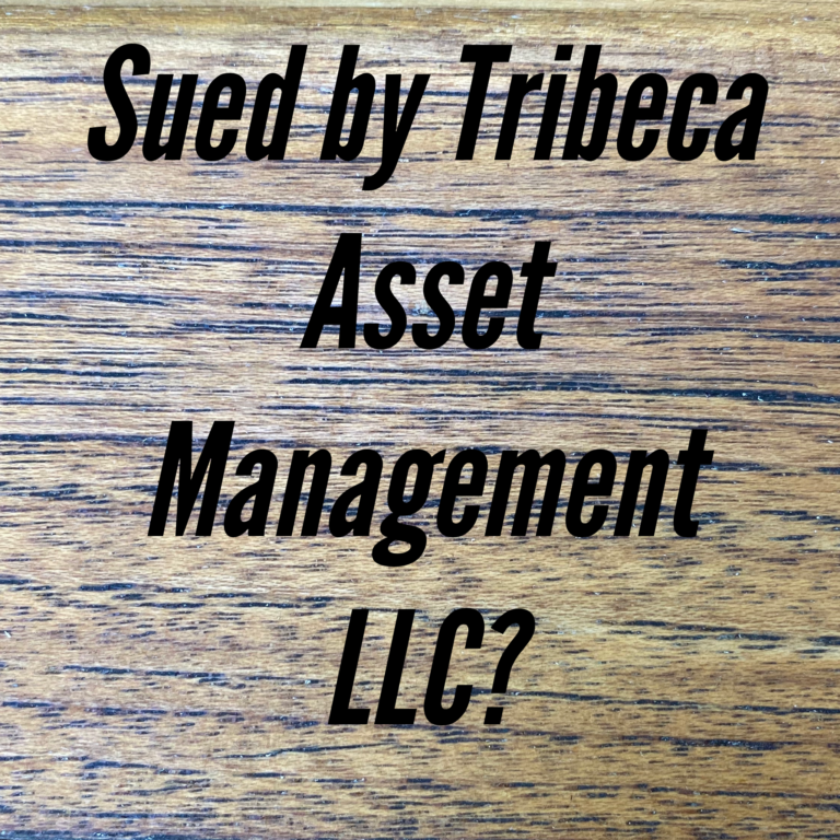 Sued By Tribeca Asset Management LLC In New York or New Jersey? - The ...